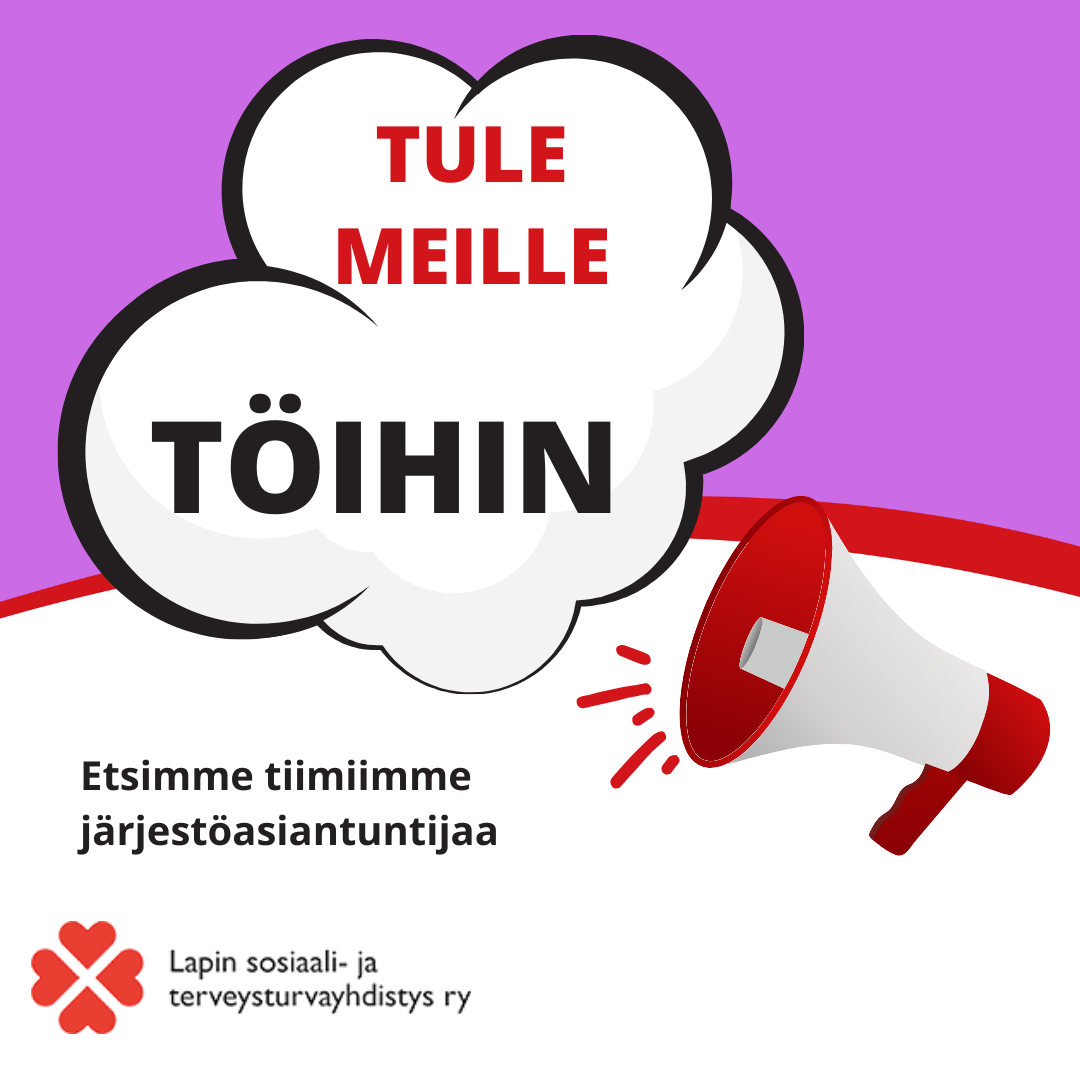 Etsimme järjestöasiantuntijaa tiedontuotantoon ja yhteistyön rakentamiseen Lapin ...